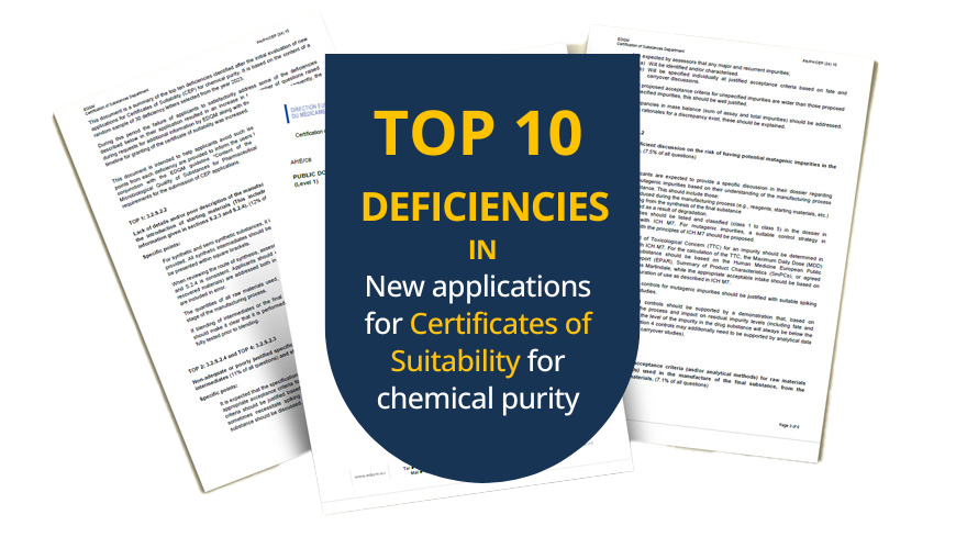 Read the top 10 deficiencies observed in new CEP applications for chemical purity assessed in ...