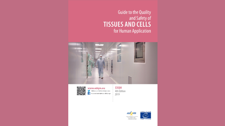 Organs, tissues and cells - European Directorate for the Quality of ...